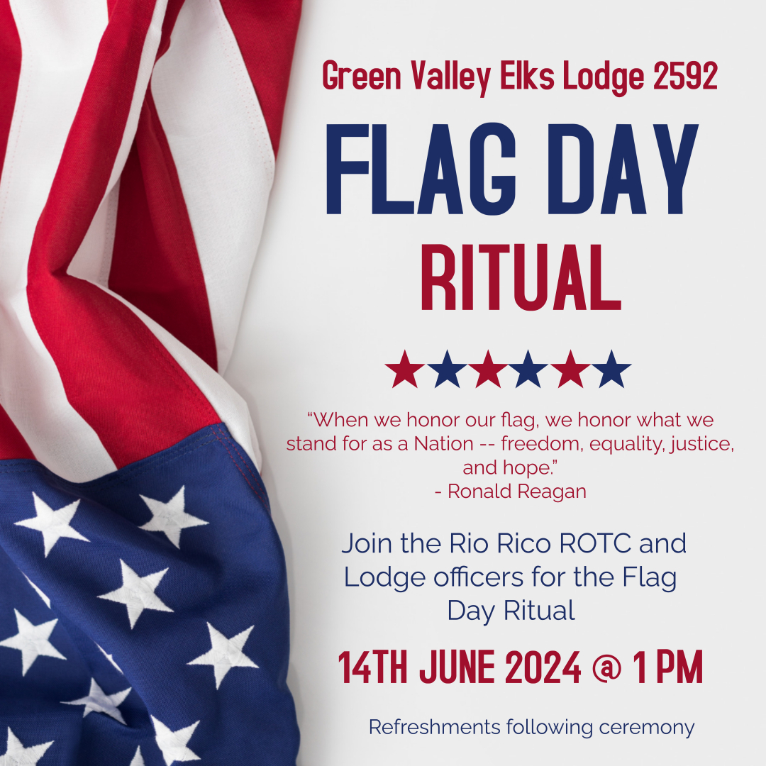 Flag Day Ritual - Green Valley Elks 2592